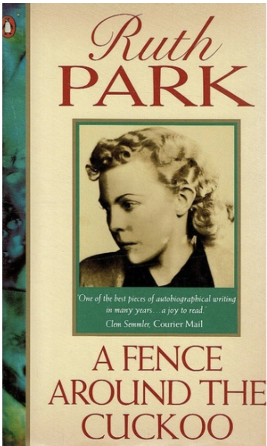 A Bit of Ruth Park- Australian Writer – Travellin' Penguin